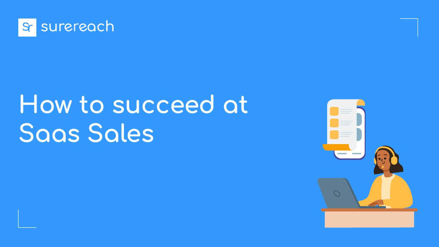 How to Succeed at SaaS Sales - Surereach