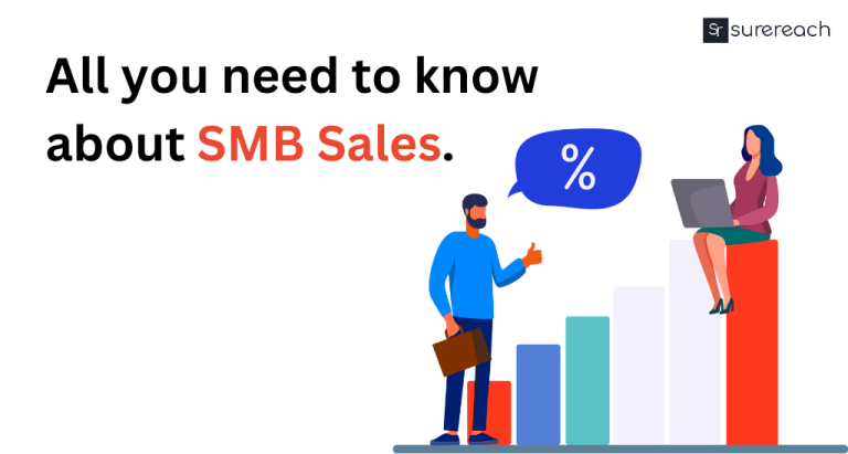 All you need to know about SMB Sales - Surereach