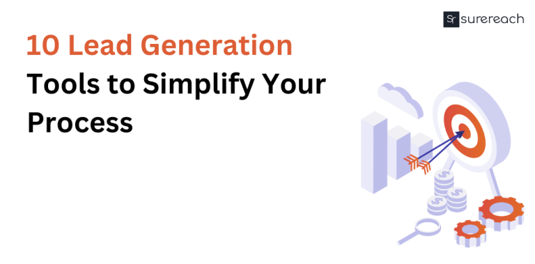 10 Lead Generation Tools to Simplify Your Process - Surereach