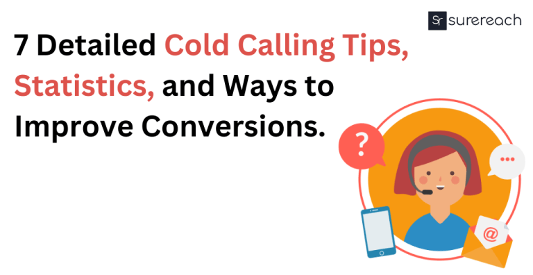 7 Detailed Cold Calling Tips, Statistics, and Ways to Improve - Surereach