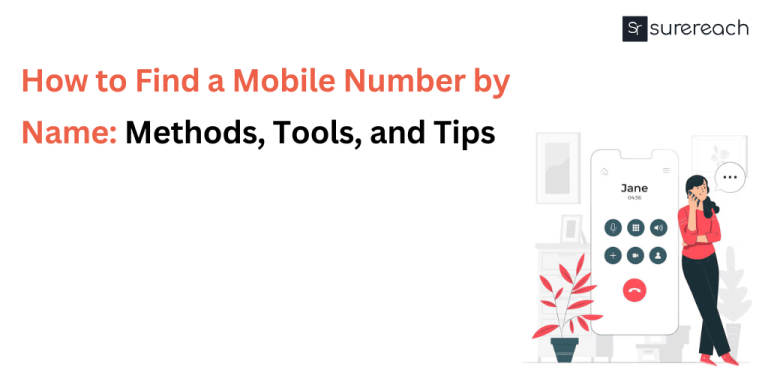 How to Find Mobile Number by Name: Methods, Tools, and Tips - Surereach