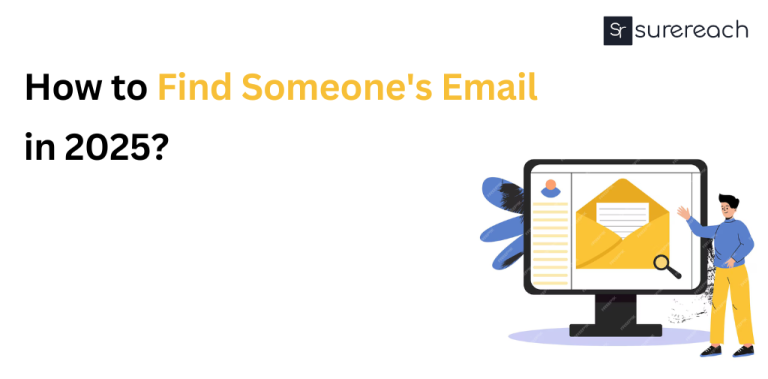 How to Find Someone Email in 2025? - Surereach